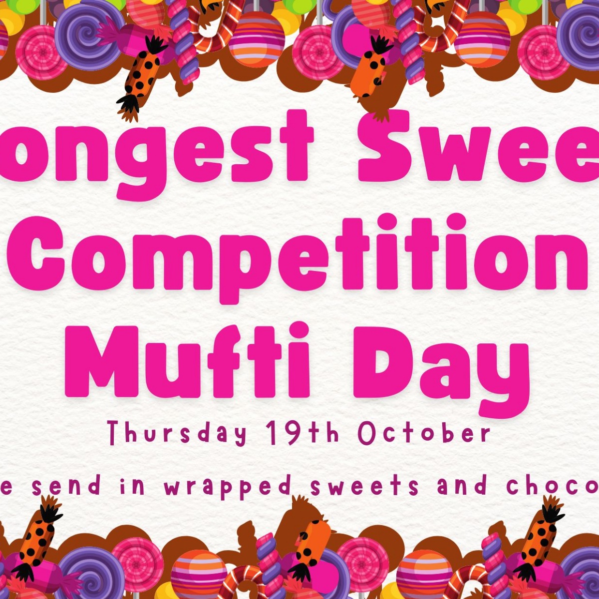 Stoke Mandeville Combined School - Longest Sweet Mufti Day